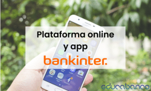 Bankinter Online: área de clientes y app móvil - EducaBanco
