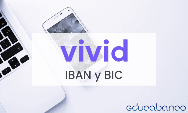 IBAN y BIC de Vivid Money: ¿qué son y para qué sirven? - EducaBanco